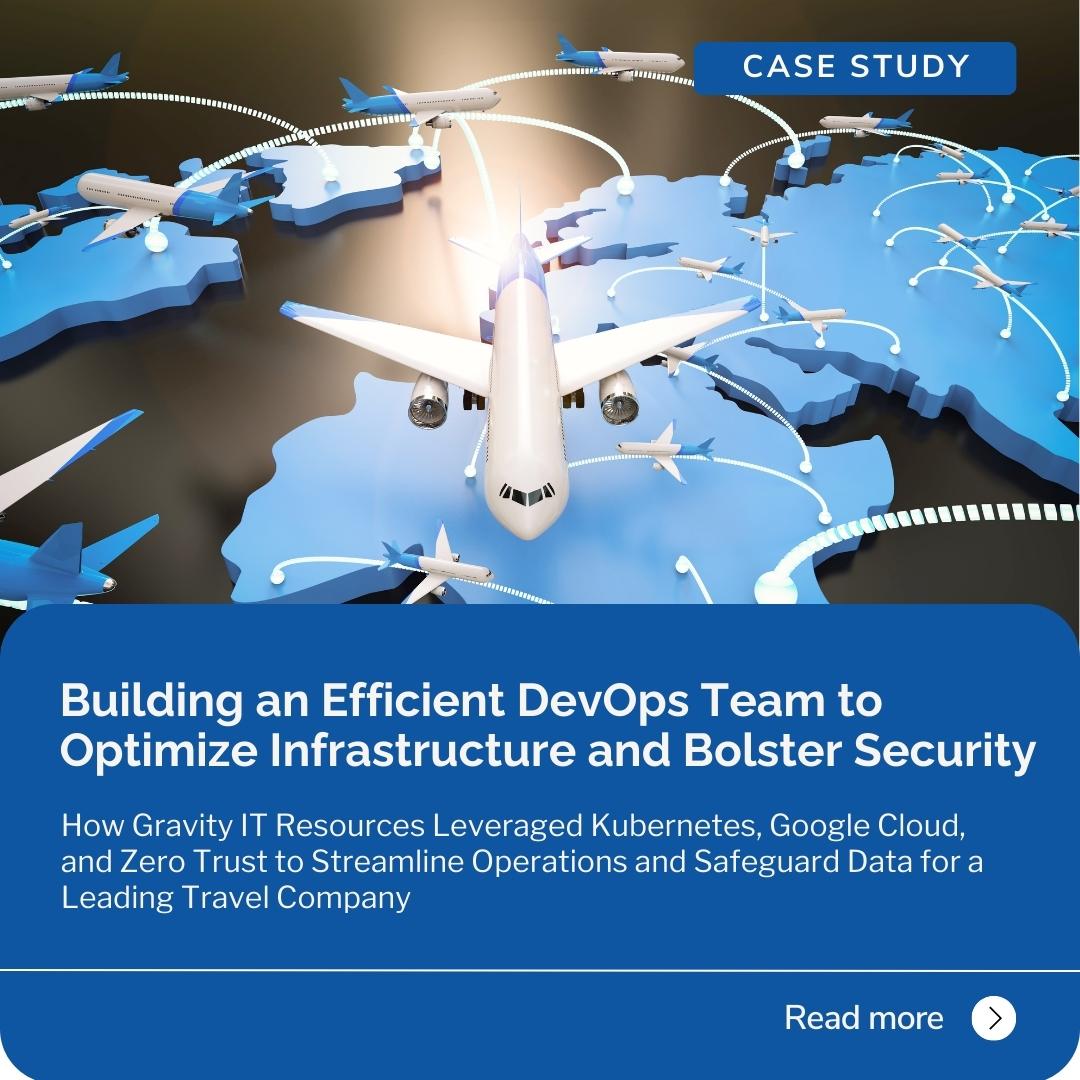Case Study: Infrastrucute & DevOps Staffing - Gravity IT Resources