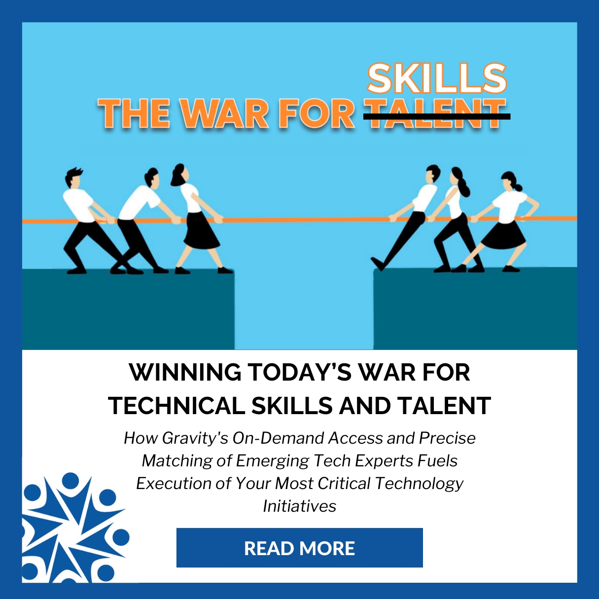 Winning Today's War for Technical Skills and Talent - Gravity IT Resources