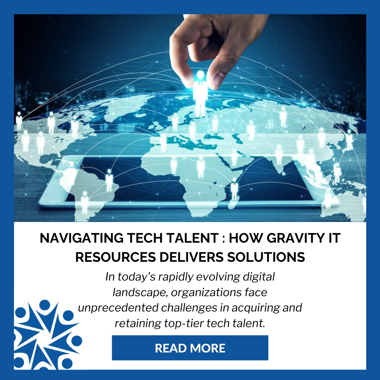 Navigating Tech Talent: How Gravity IT Resources Delivers Solutions - Gravity IT Resources